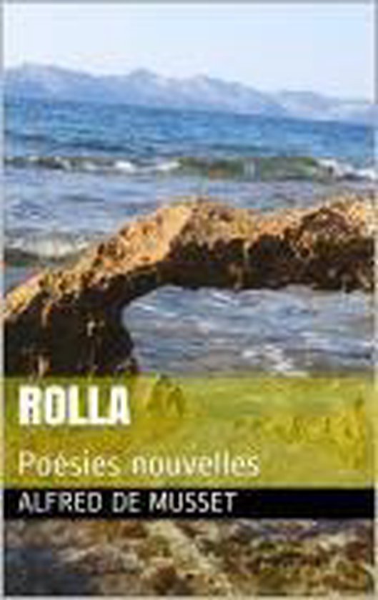 Rolla (ebook), Alfred De Musset | 1230001696554 | Boeken | bol.com