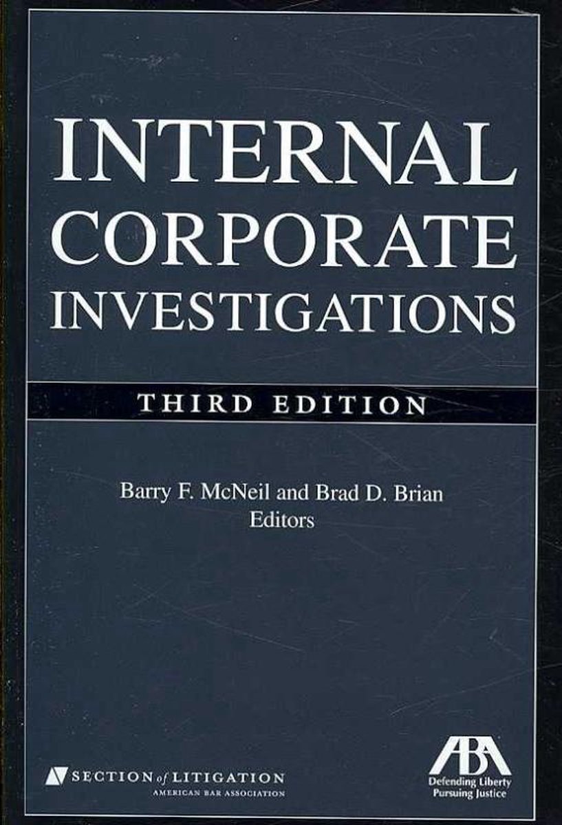 Internal Corporate Investigations, Barry F. McNeil | 9781590319154 ...