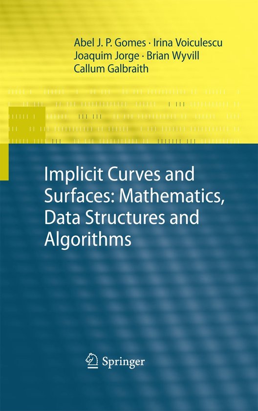 Implicit Curves and Surfaces: Mathematics, Data Structures and ...