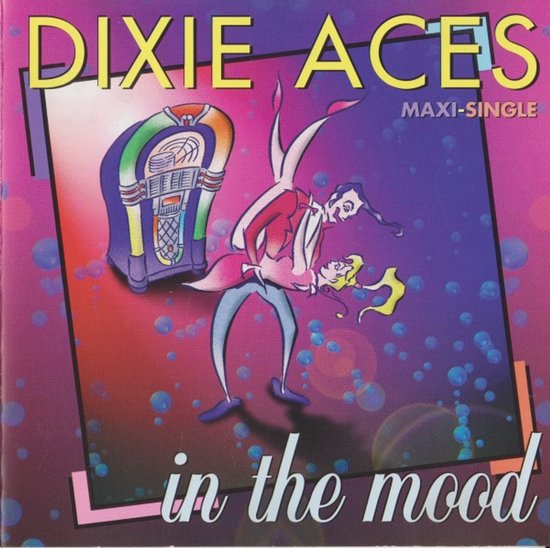 Dixie Aces – In The Mood, Dixie Aces | Muziek | bol