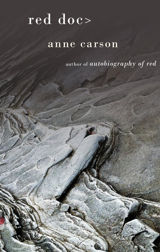 Red Doc, Anne Carson | 9780307950673 | Boeken | bol