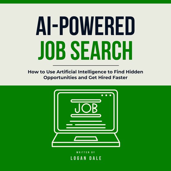 AI-Powered Job Search: How to Use Artificial Intelligence to Find ...