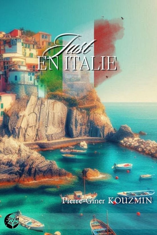 DEVAH - Just en Italie (ebook), Pierre-Giner Kouzmin | 9782374476926 ...