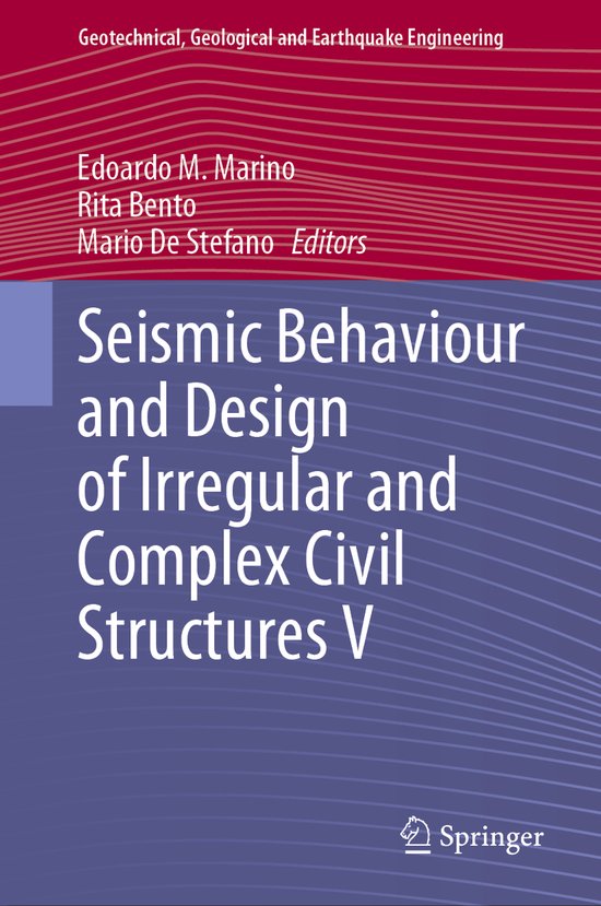 Geotechnical, Geological and Earthquake Engineering- Seismic Behaviour ...