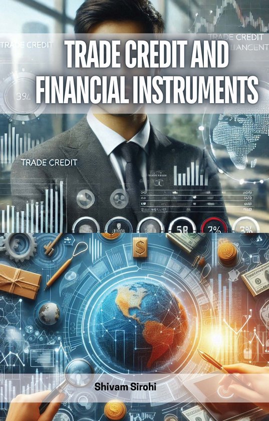 Trade Credit and Financial Instruments (ebook), Shivam Sirohi ...