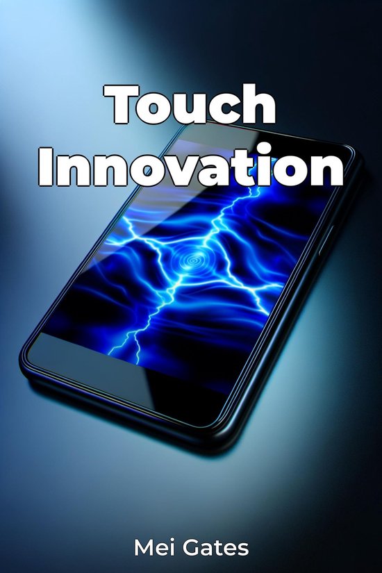 Touch Innovation (ebook), Mei Gates | 9788233959203 | Boeken | bol