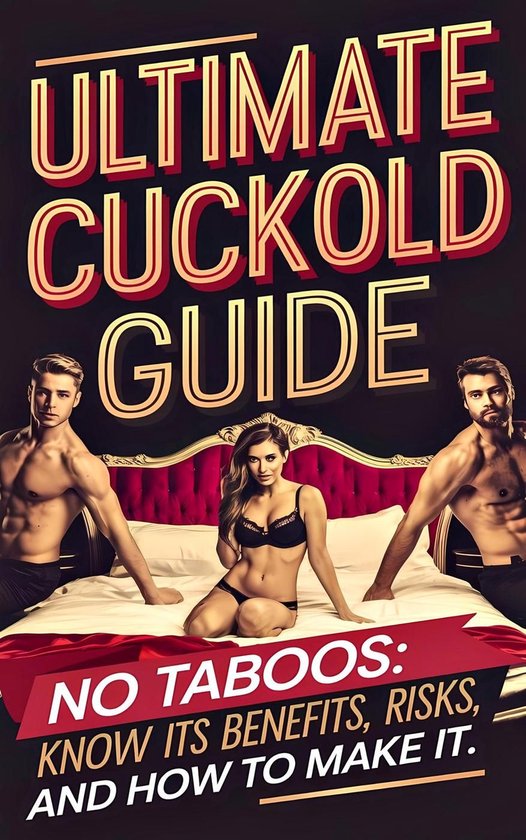 Ultimate Cuckold Guide - Enter Your Partner into the Cuckolding World (ebook), Laura... | bol