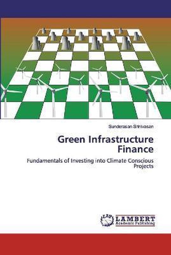 Green Infrastructure Finance | 9786200784230 | Sunderasan Srinivasan ...