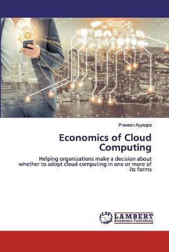 Economics of Cloud Computing | 9786202528856 | Praveen Ayyappa | Boeken | bol