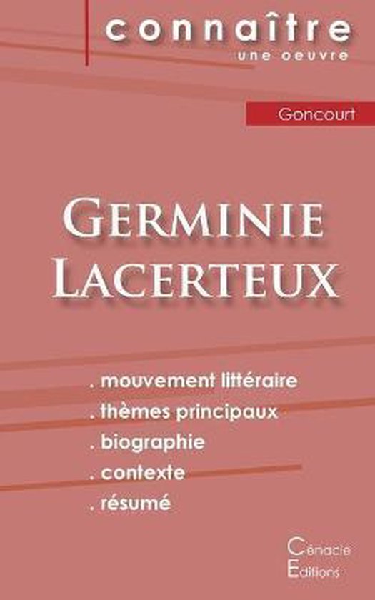 Fiche de lecture Germinie Lacerteux (Analyse litteraire de reference et ...