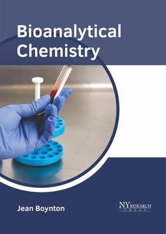 Bioanalytical Chemistry | 9781632386700 | Boeken | bol