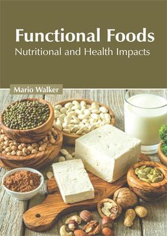 Functional Foods | 9781632428561 | Boeken | bol.com