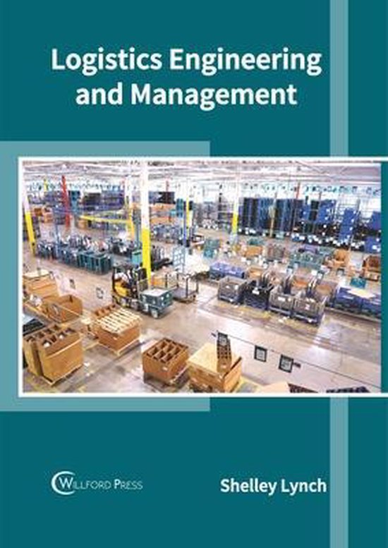 Logistics Engineering and Management | 9781682857298 | Boeken | bol