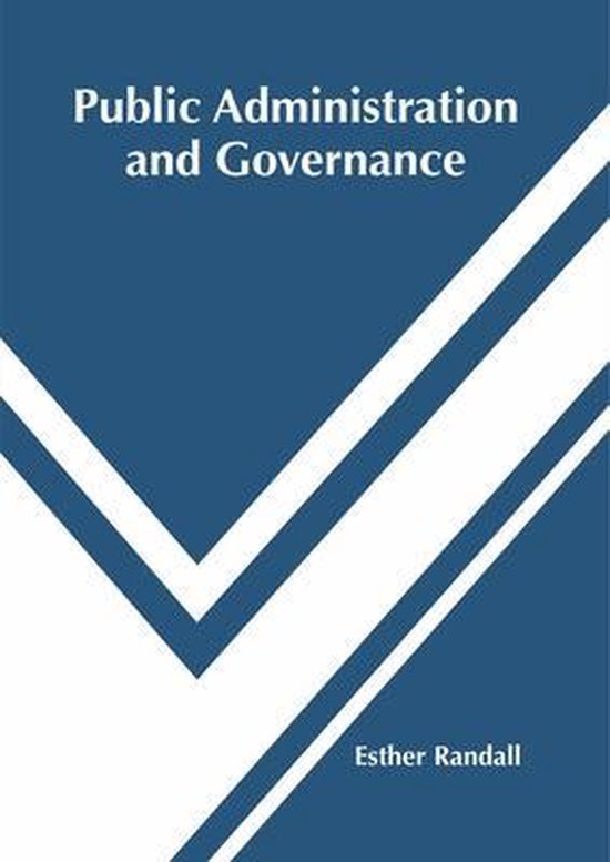 Public Administration and Governance | 9781682856116 | Boeken | bol