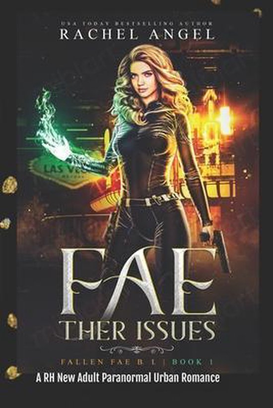 Fallen Fae B.I.- Fae-ther Issues, Rachel Angel | 9798514118380 | Boeken ...