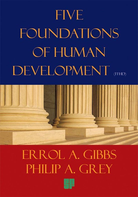 Five Foundations Of Human Development Ebook Errol A Gibbs