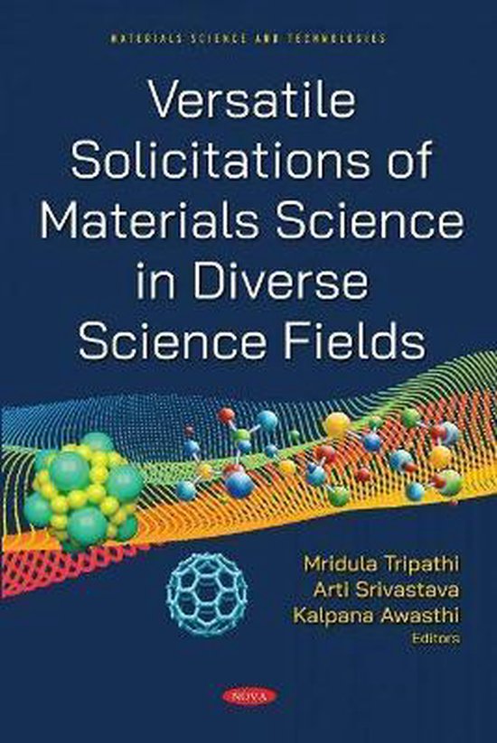 Versatile Solicitations of Materials Science in Diverse Science Fields ...