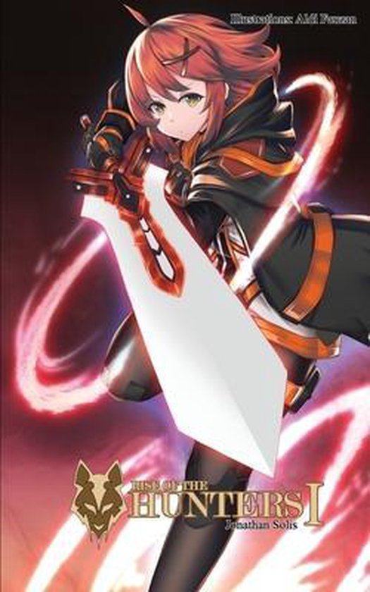 Rise of the Hunters- Rise of the Hunters, Jonathan Solis ...