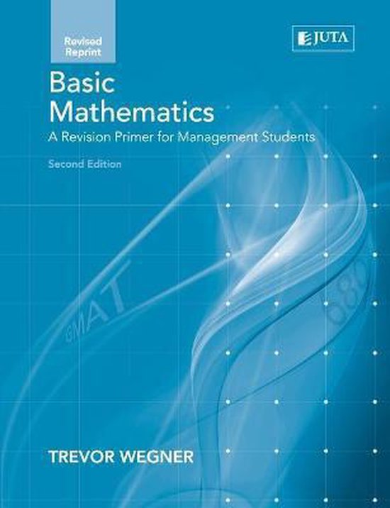 Basic Mathematics | 9781485113836 | Trevor Wegner | Boeken | bol