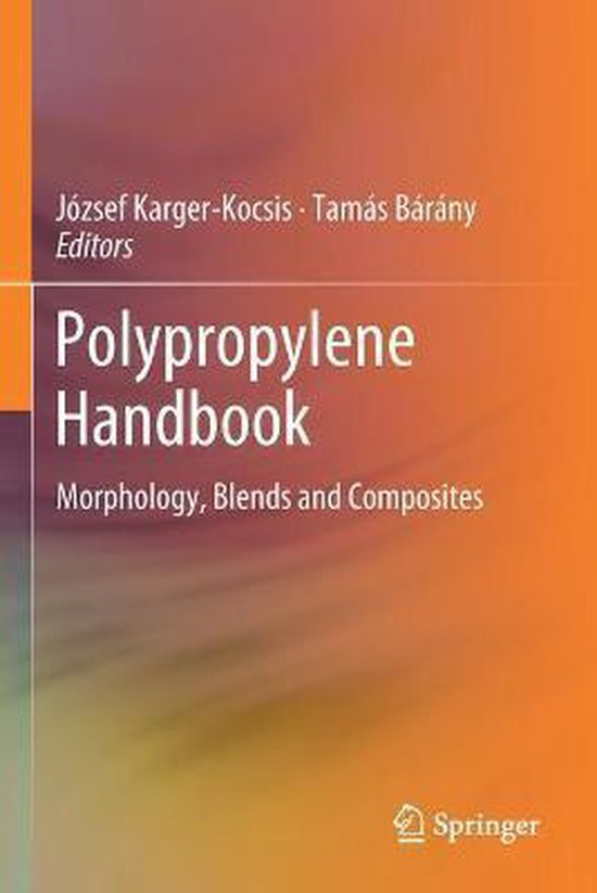 Polypropylene Handbook | 9783030129057 | Boeken | bol.com