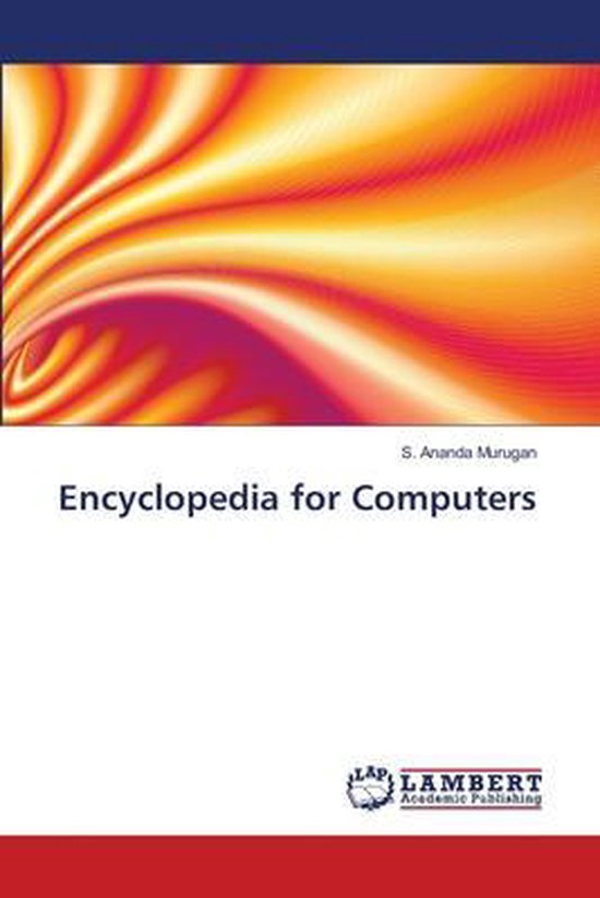 Encyclopedia for Computers | 9783659289392 | S Ananda Murugan | Boeken ...