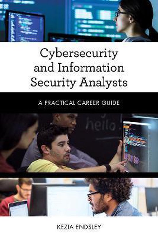 Practical Career Guides- Cybersecurity and Information Security ...