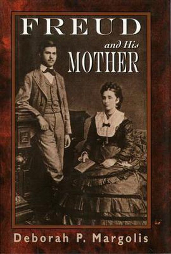 Freud and His Mother, Deborah Margolis | 9781568214481 | Boeken | bol