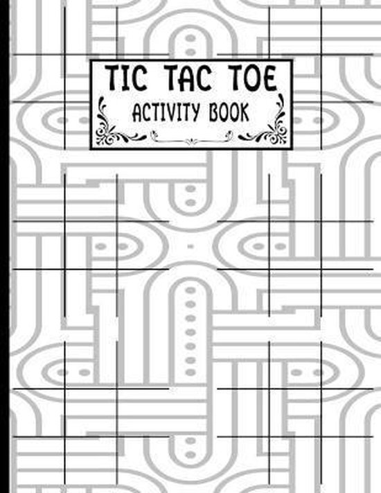 Tic Tac Toe Activity Book, Lisa Maria Rahman | 9798551430018 | Boeken ...