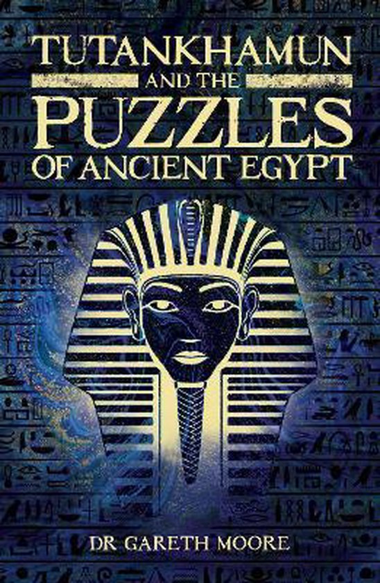 Arcturus Classic Conundrums- Tutankhamun and the Puzzles of Ancient ...