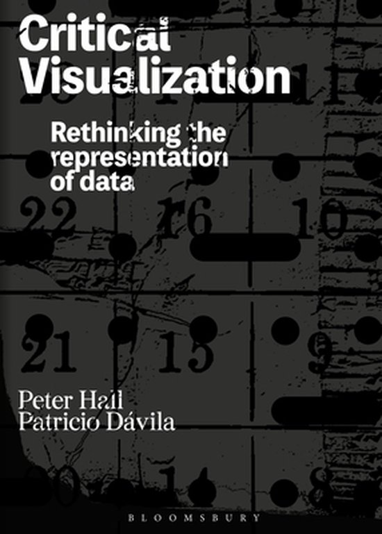Critical Visualization, Peter A. Hall | 9781350077249 | Boeken | bol.com