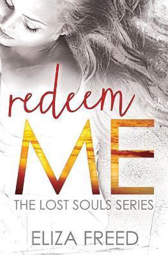 Redeem Me, Eliza Freed | 9781455583584 | Boeken | bol.com