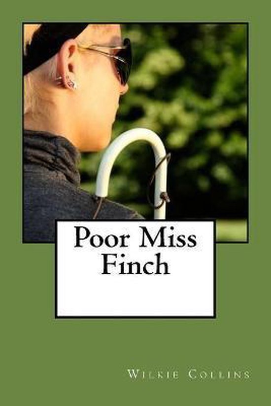 Poor Miss Finch, Au Wilkie Collins | 9781727350760 | Boeken | bol.com