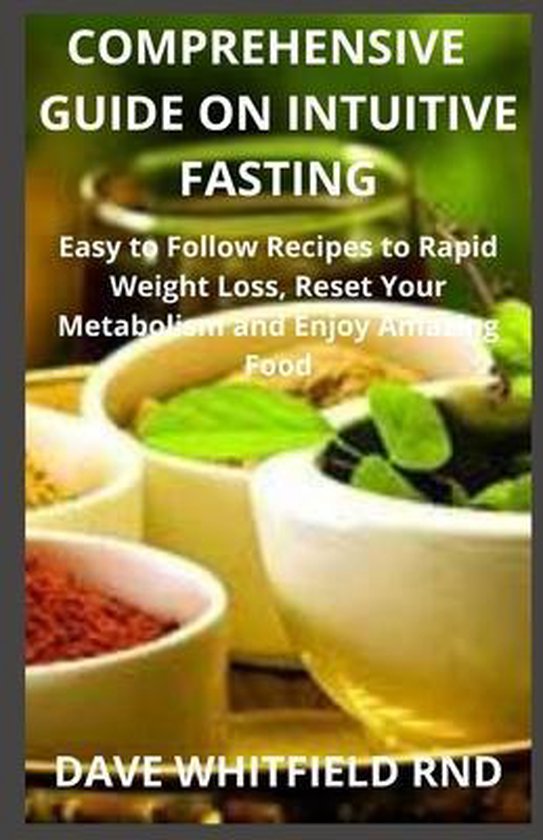 Comprehensive Guide on Intuitive Fasting, Dave Whitfield Rnd ...