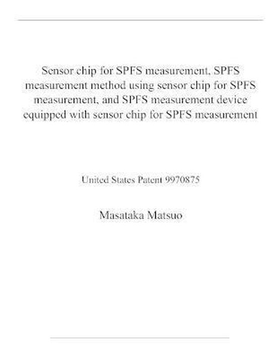 Sensor chip for SPFS measurement, SPFS measurement method using sensor ...
