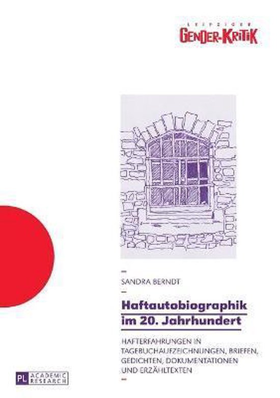 Haftautobiographik Im 20. Jahrhundert | 9783631654910 | Sandra Berndt | Boeken | bol.com