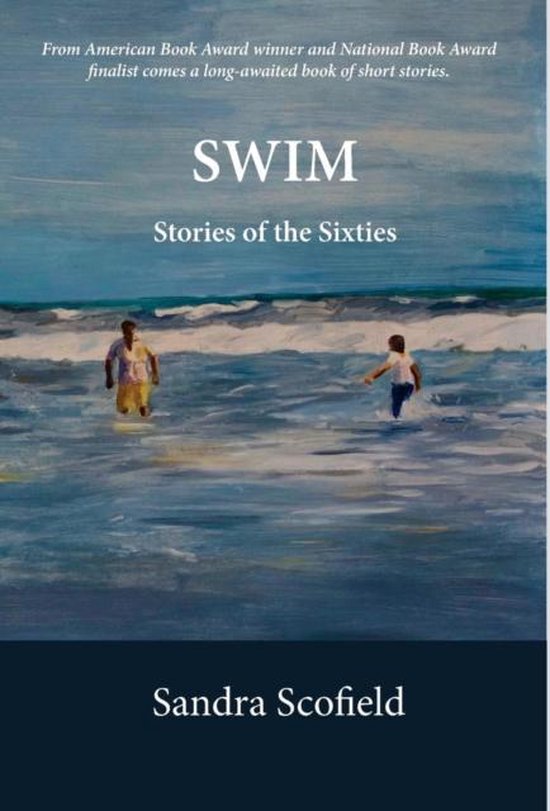 Swim, Sandra Scofield | 9781930835191 | Boeken | bol