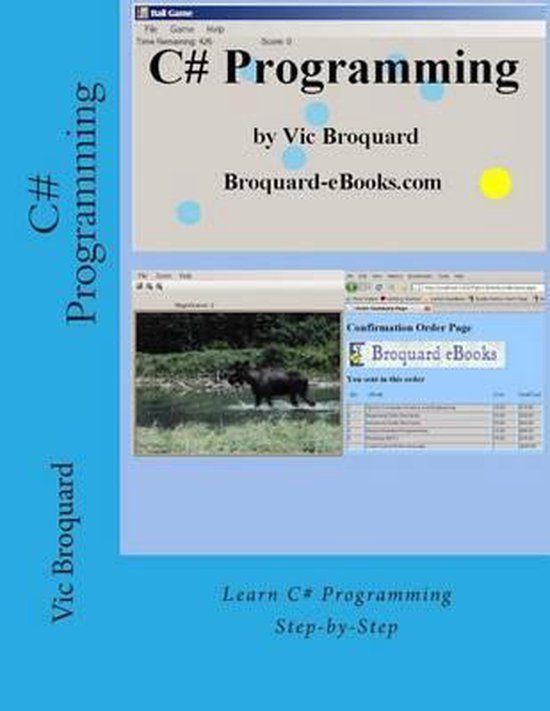 C# Programming | 9781941415627 | Vic Broquard | Boeken | bol