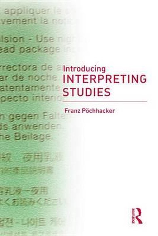 Introducing Interpreting Studies (ebook), Franz Poechhacker ...
