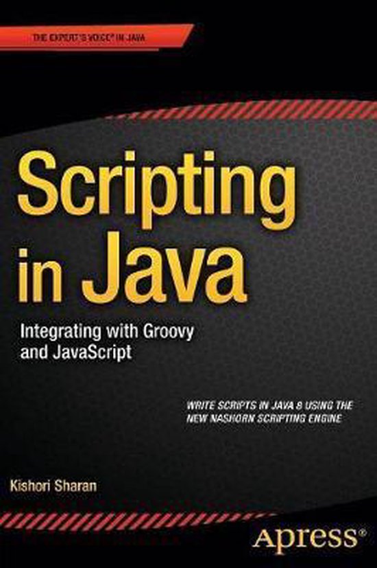 Scripting in Java | 9781484207147 | Kishori Sharan | Boeken | bol.com
