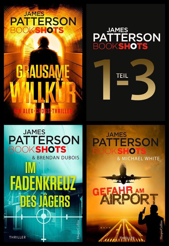 eBundle - James Patterson Bookshots - Teil 1-3 (ebook), James Patterson ...