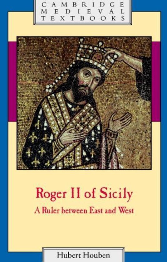 Roger Ii Of Sicily | 9780521655736 | Hubert Houben | Boeken | bol