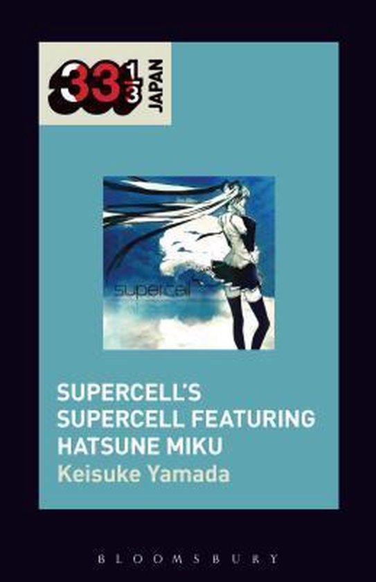 Supercell's Supercell Featuring Hatsune Miku | 9781501325977 | Keisuke Yamada | Boeken | bol.com