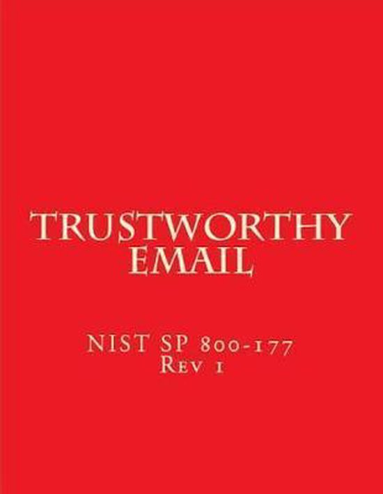 Trustworthy Email | 9781798483220 | National Institute Of Standards And ...