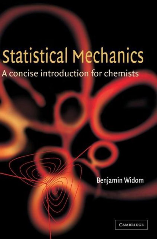 Statistical Mechanics | 9780521811194 | B. Widom | Boeken | bol