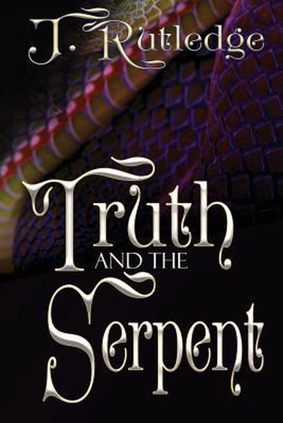 Truth and the Serpent, J Rutledge | 9781541235489 | Boeken | bol