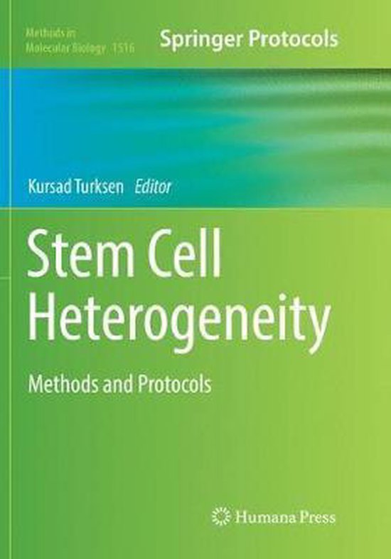 Methods in Molecular Biology- Stem Cell Heterogeneity | 9781493982349 | Boeken | bol