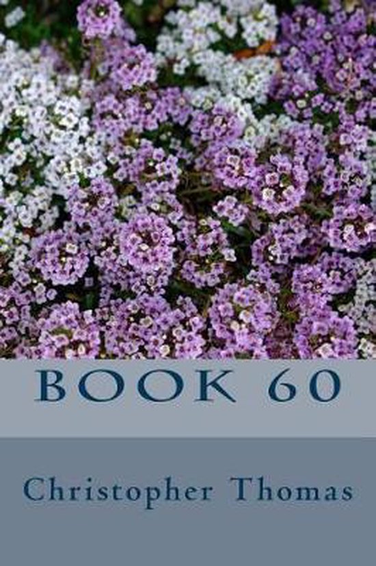 Book 60, Mr Christopher Maxwell Thomas | 9781726341752 | Boeken | bol.com