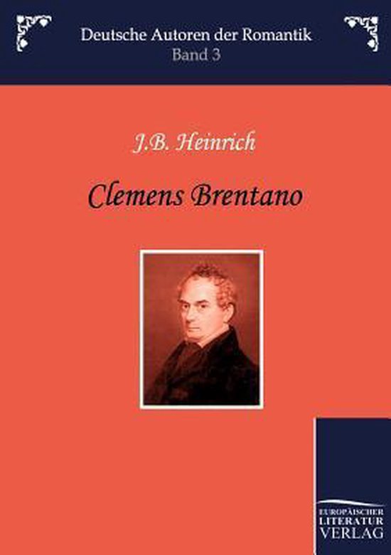 Clemens Brentano, J B Heinrich | 9783862670390 | Boeken | bol.com