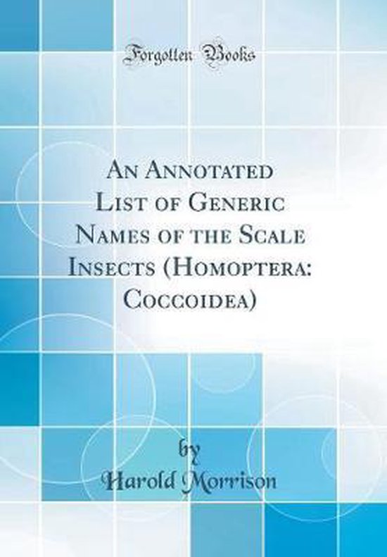 An Annotated List of Generic Names of the Scale Insects (Homoptera ...