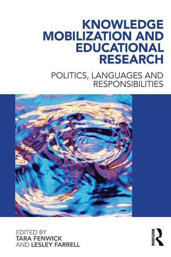 Knowledge Mobilization and Educational Research (ebook), Fenwick, Tara ...